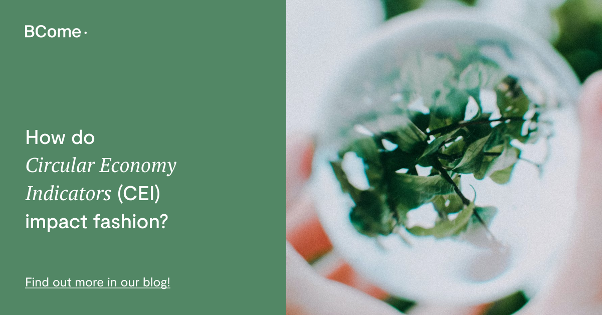 How Do Circular Economy Indicators Cei Impact Fashion Unlock Circularity With Key Metrics For